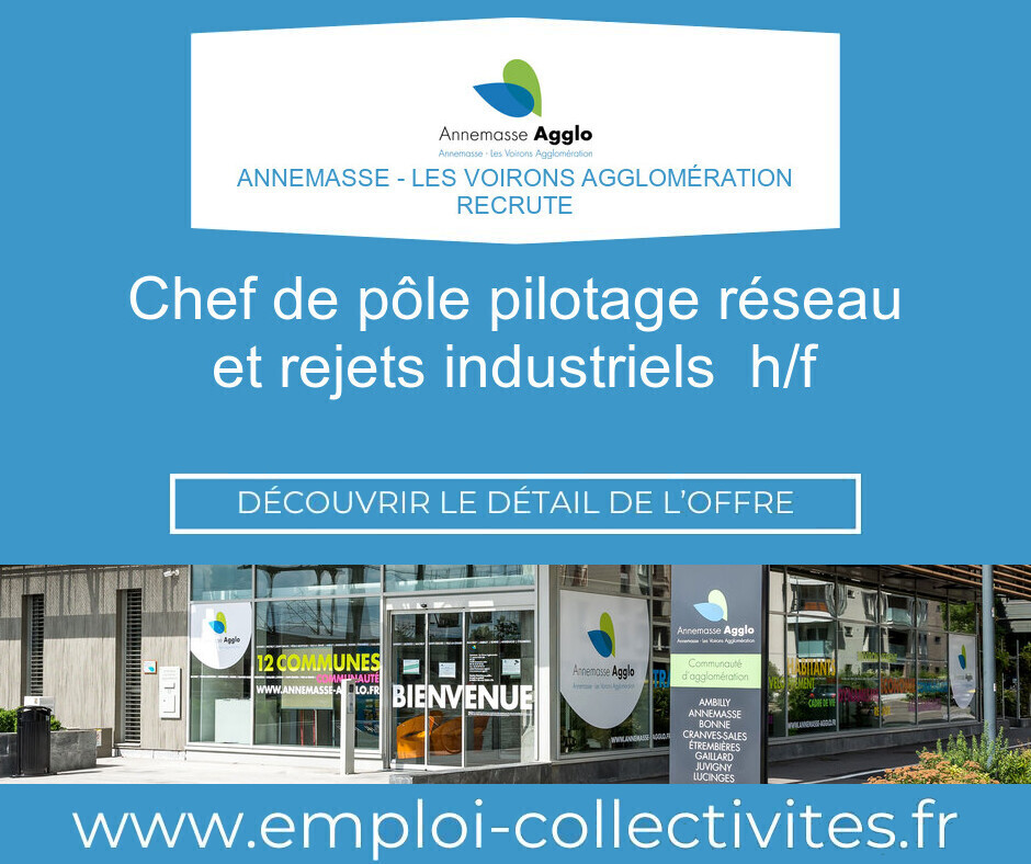Offre Chef pole pilotage reseau rejets industriels | emploi Annemasse ...